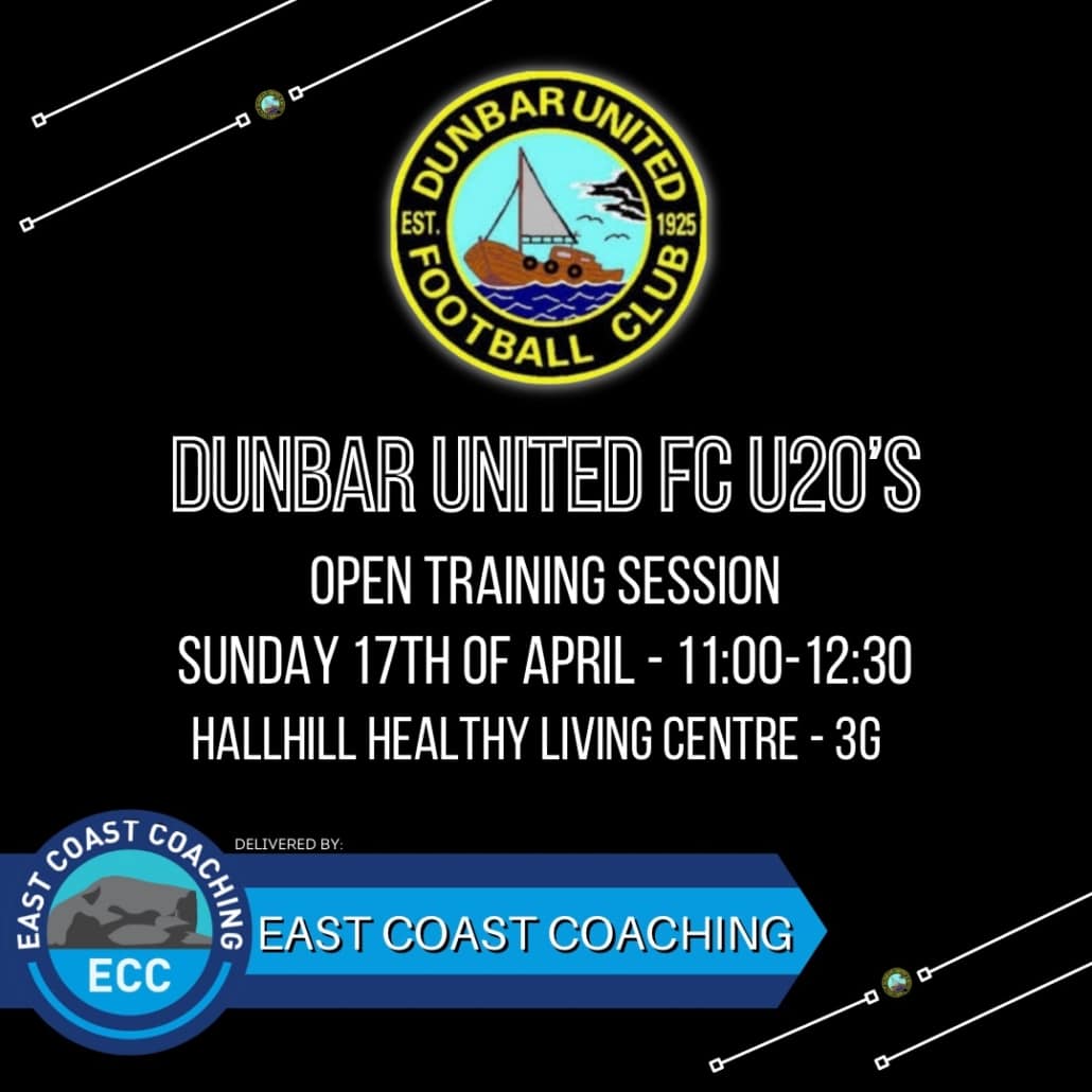 Open training session under 20’s players - Dunbar United Colts F.C.
